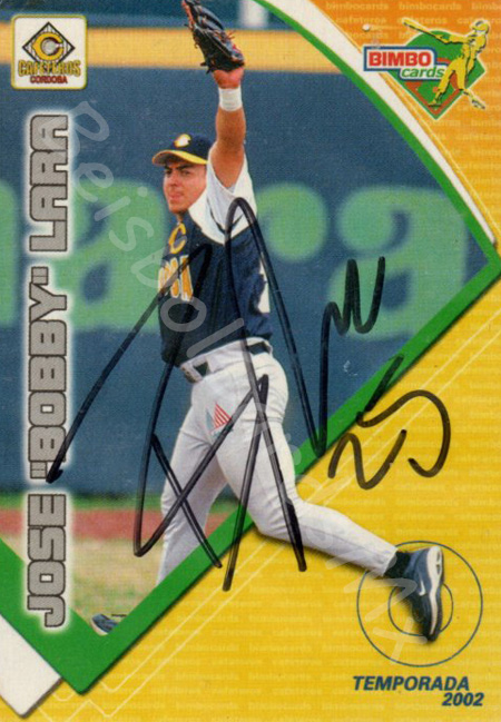 Jose “Bobby” Lara – BeisbolCardsMx